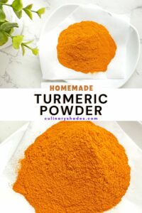 How To Make Turmeric Powder - Culinary Shades